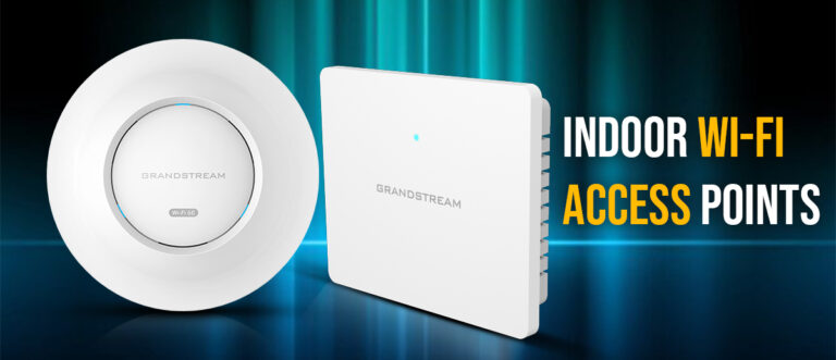 Getting to Know Grandstream's Indoor Access Points - Grandstream India